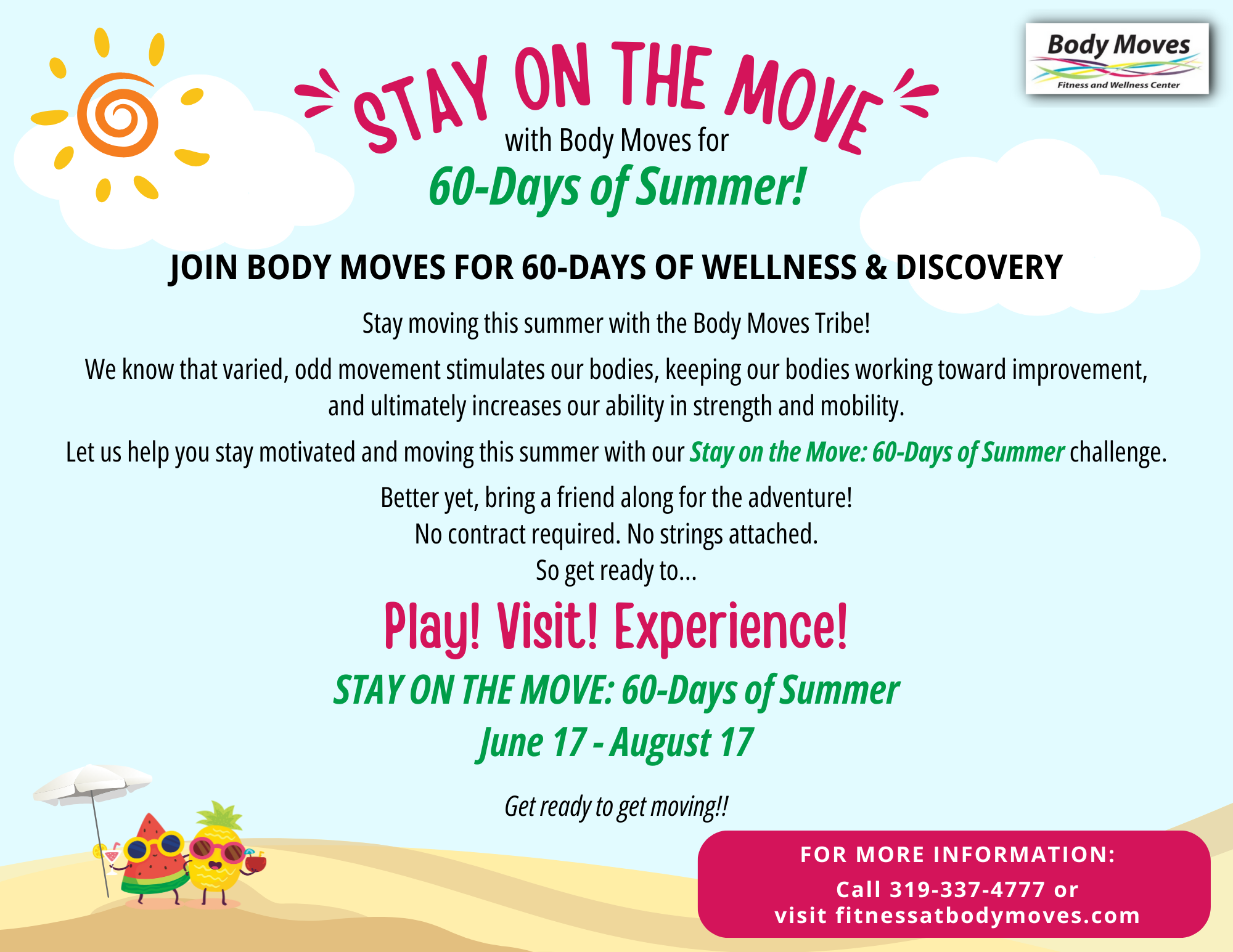 Get Ready! Summer Adventure Coming, June 17-August 17!! – Body Moves ...