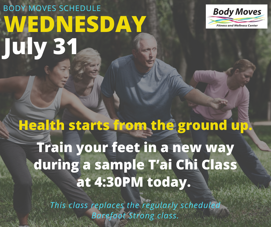 Rare T’ai Chi Sampler Class Today at 4:30pm! – Body Moves Fitness and Wellness Studio ...
